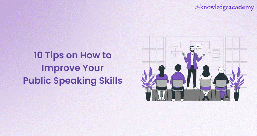 Learn 10 Tips on How to Improve Your Public Speaking Skills