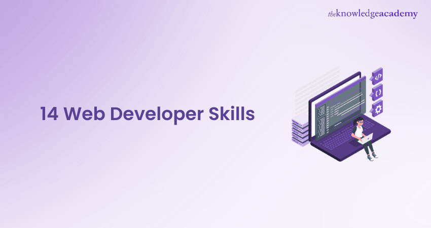 14 Must-Have Web Developer Skills for Career Growth