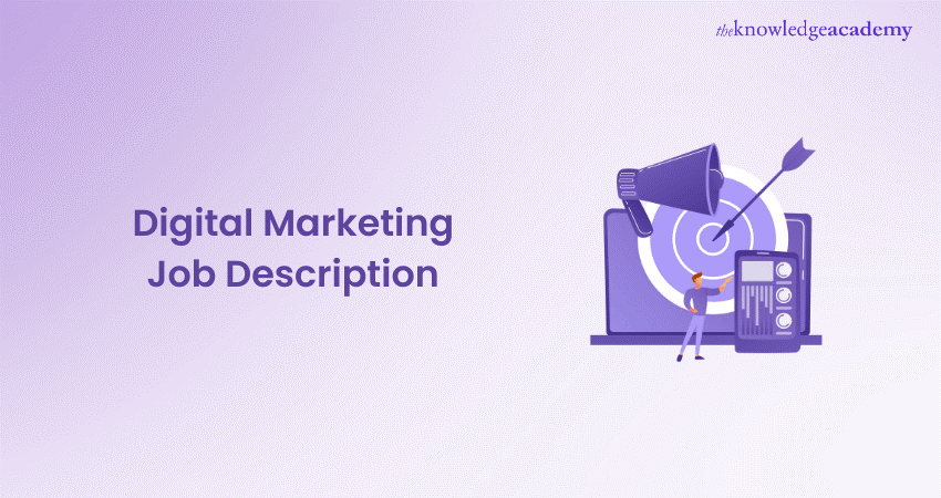 Digital Marketing Job Description: A Complete Guide