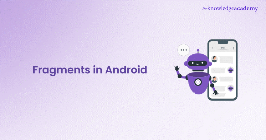 Fragments in Android: Definition, Types, and Lifecycle Methods
