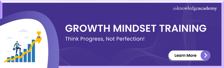 What is a Growth Mindset? How to Develop and Benefits