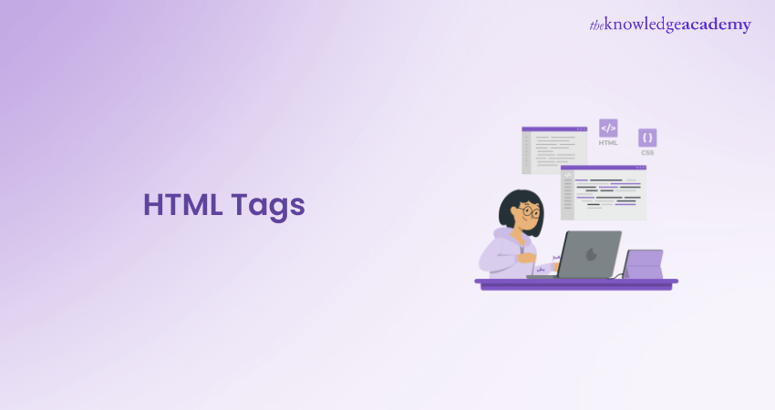 HTML Tags: The Building Blocks of Web Pages