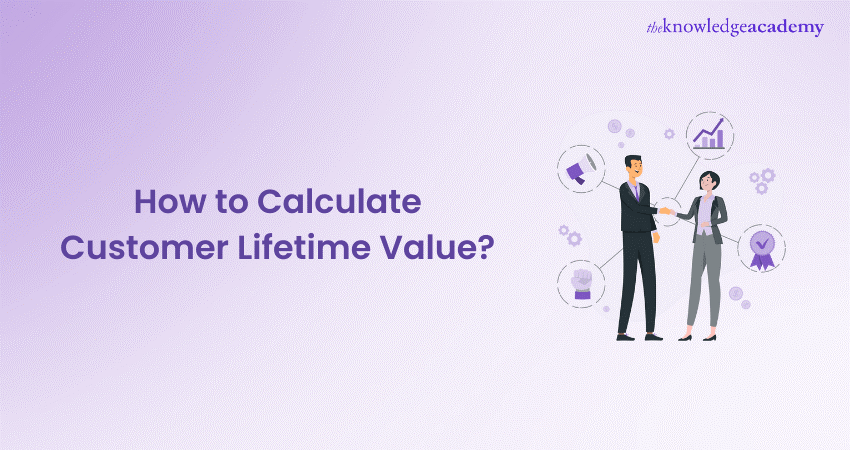 Customer Lifetime Value (CLV) and How to Calculate it
