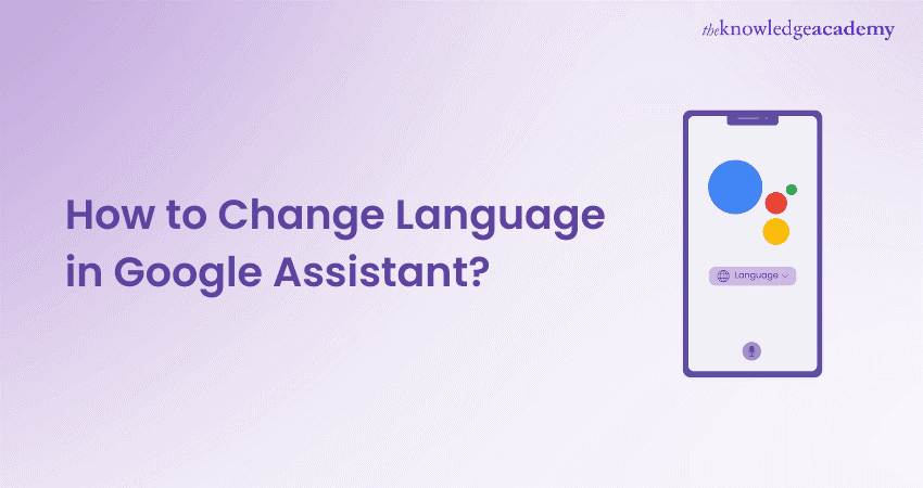 How to Change Language in Google Assistant?