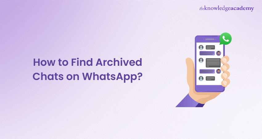 How to Find Archived Chats on Whatsapp: A Step-by-Step Guide