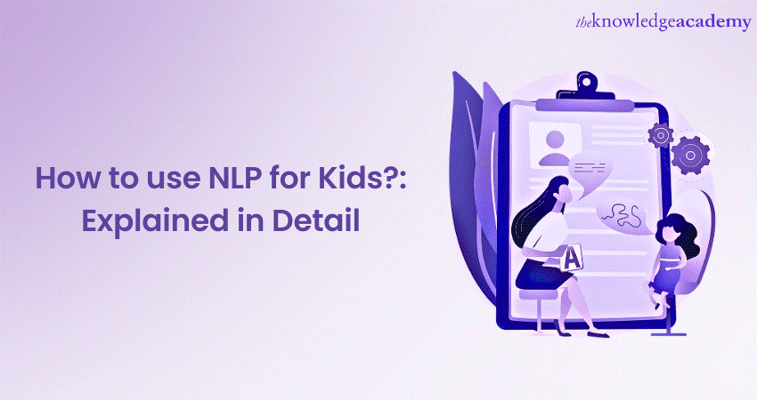 NLP for Kids: Discover Techniques & Its Applications