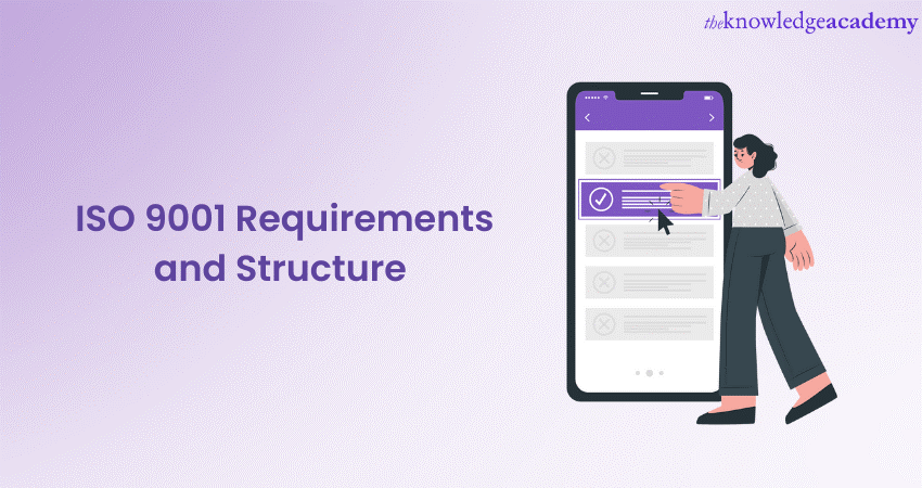 ISO 9001 Requirements and Structure : A Complete Guide