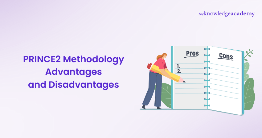 PRINCE2 Methodology Advantages & Disadvantages - A Complete Guide