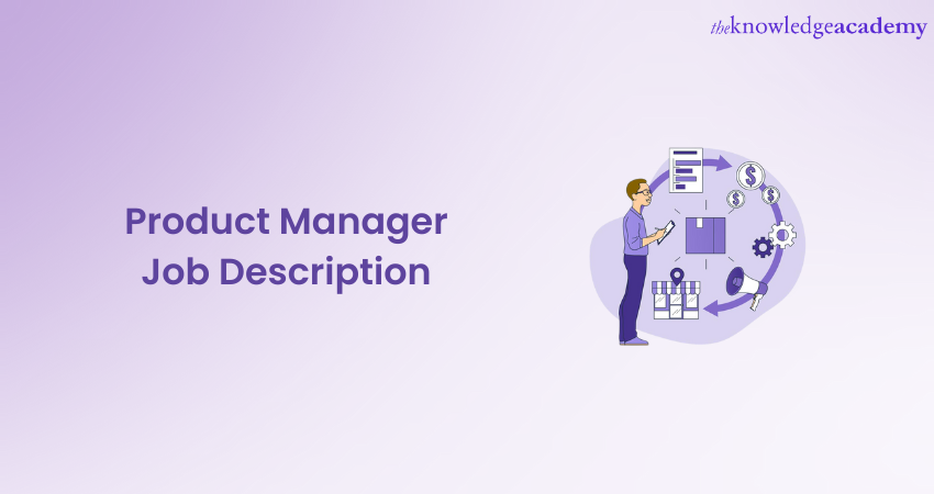 Product Manager Roles and Responsibilities: Fully Explained