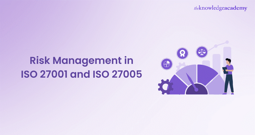 Risk Management in ISO 27001 and ISO 27005: Key Differences