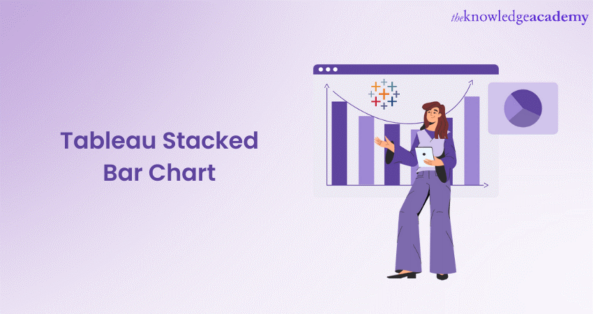 Tableau Stacked Bar Chart: Everything you Need to Know