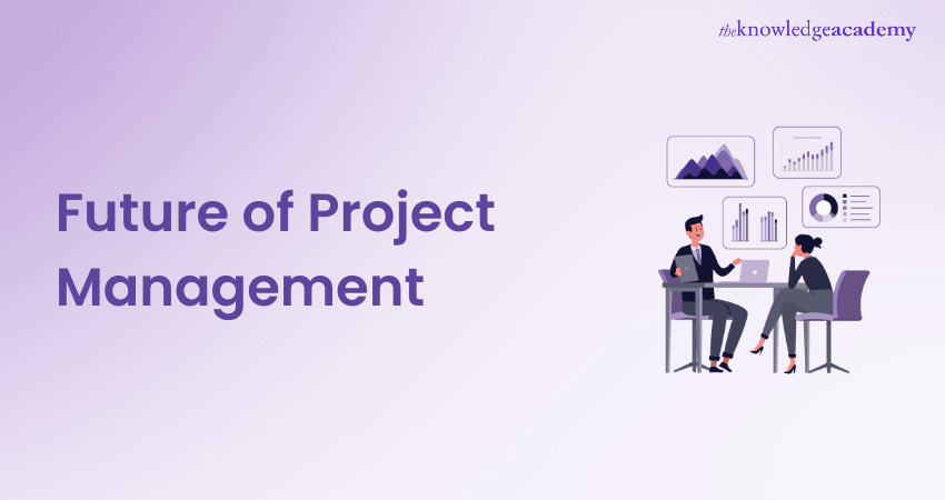 The Future of Project Management: Trends to Watch in 2025