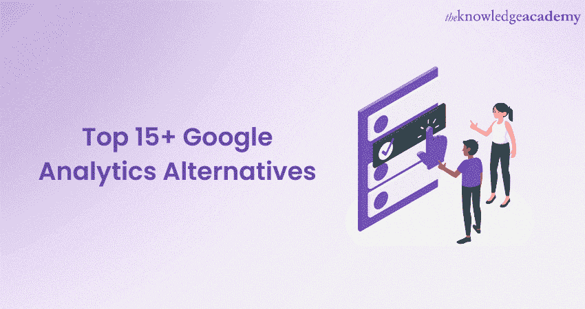 15+ Best Google Analytics Alternatives: A Complete Guide