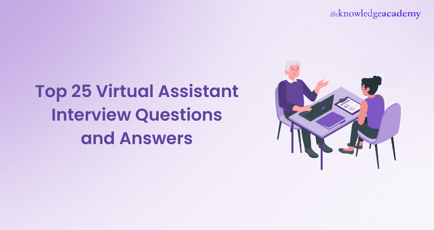Top 25 Virtual Assistant Interview Questions and Answers for 2025