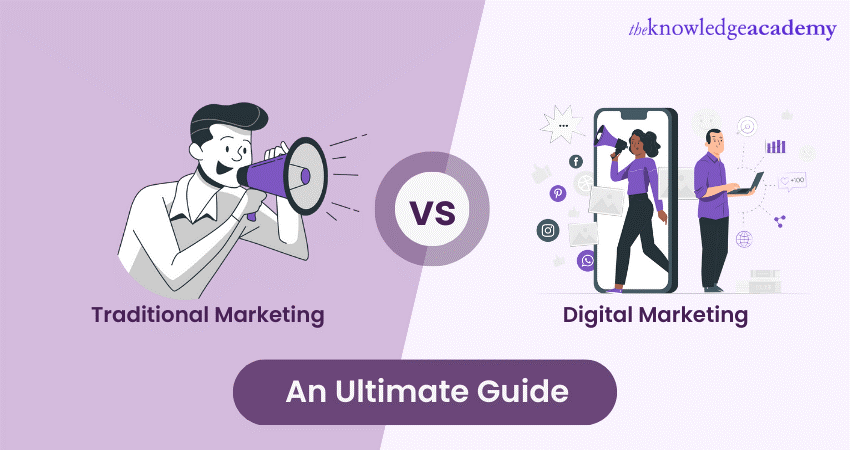 Traditional Marketing vs Digital Marketing: Key differences