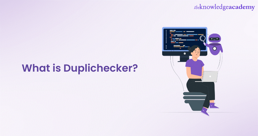 What is Duplichecker and How Does it Work?