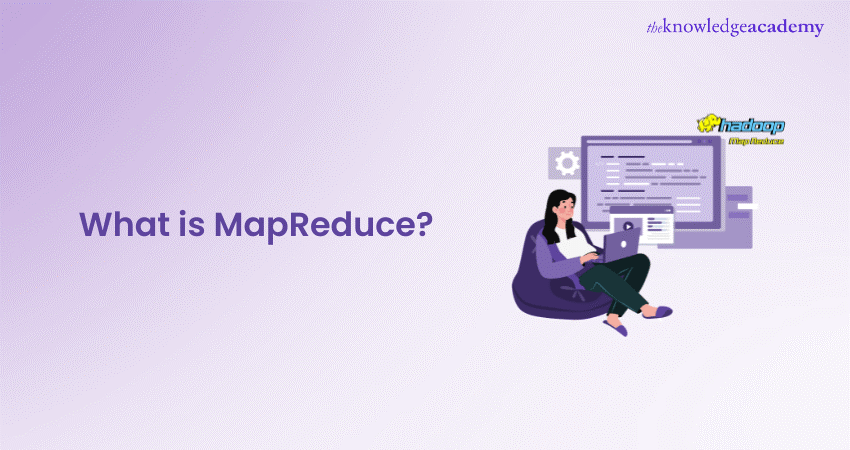 What is MapReduce? Introduction, Features, & Uses