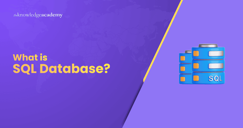 What is SQL Database: Definition, Benefits, and Use