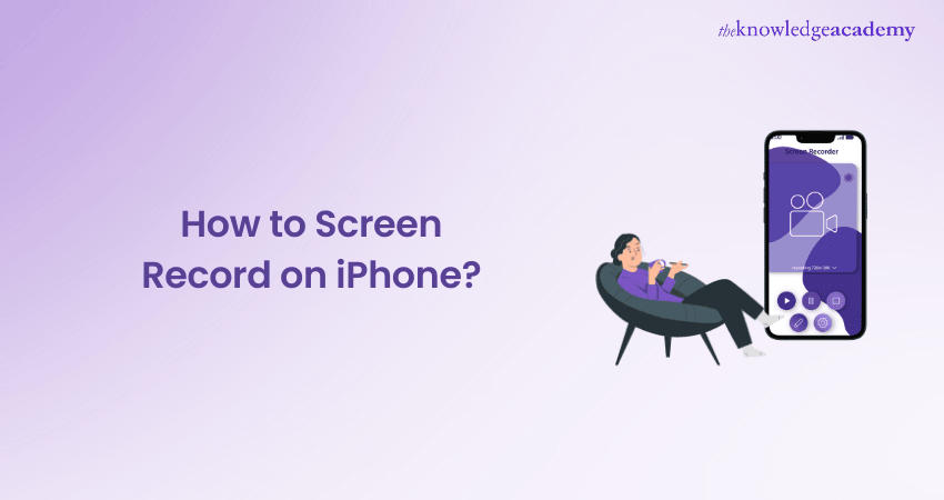 How to Screen Record on Iphone: Explained
